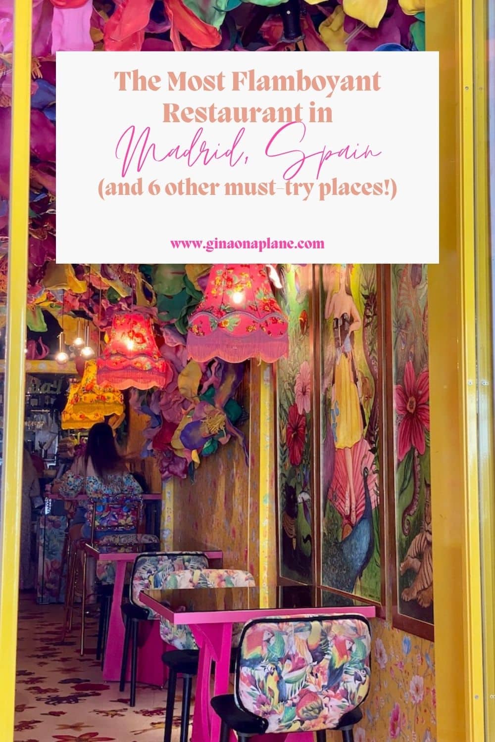 Unique Restaurants and Bars in Madrid, Spain - Gina On A Plane