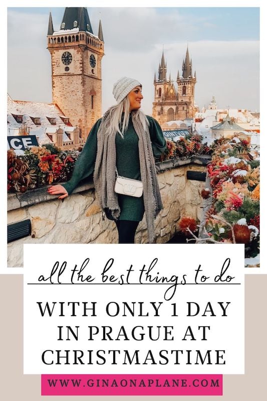 How to Spend One Day in Prague at Christmastime - Gina On A Plane