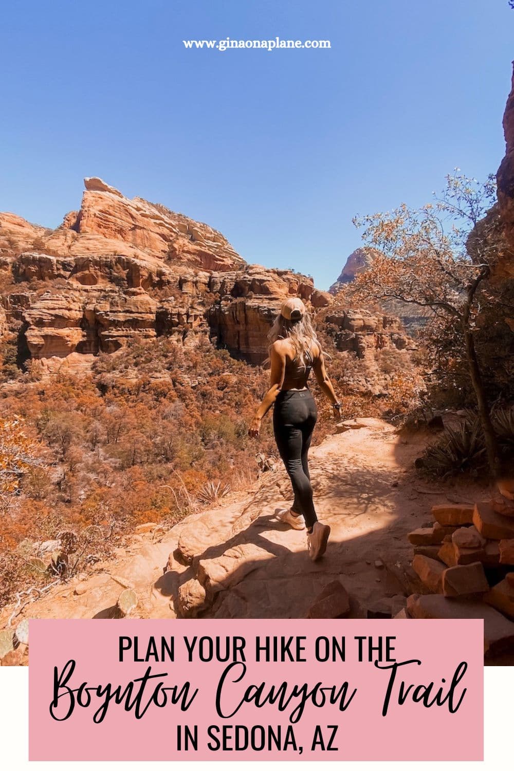 7 Tips for Hiking the Boynton Canyon Trail in Sedona, AZ - Gina On A Plane