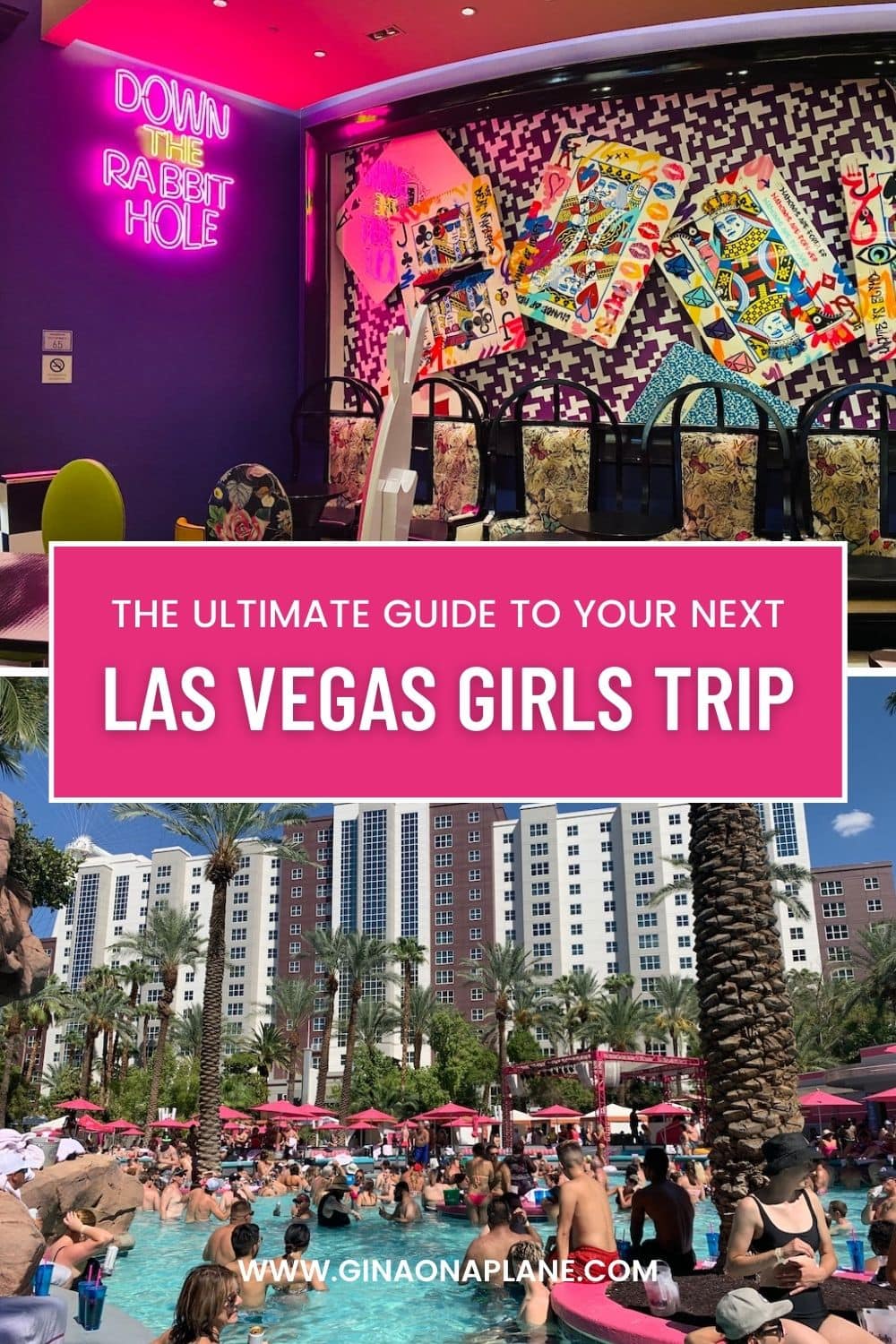 How to Plan The Ultimate Girls Weekend Trip to Las Vegas - Gina On A Plane