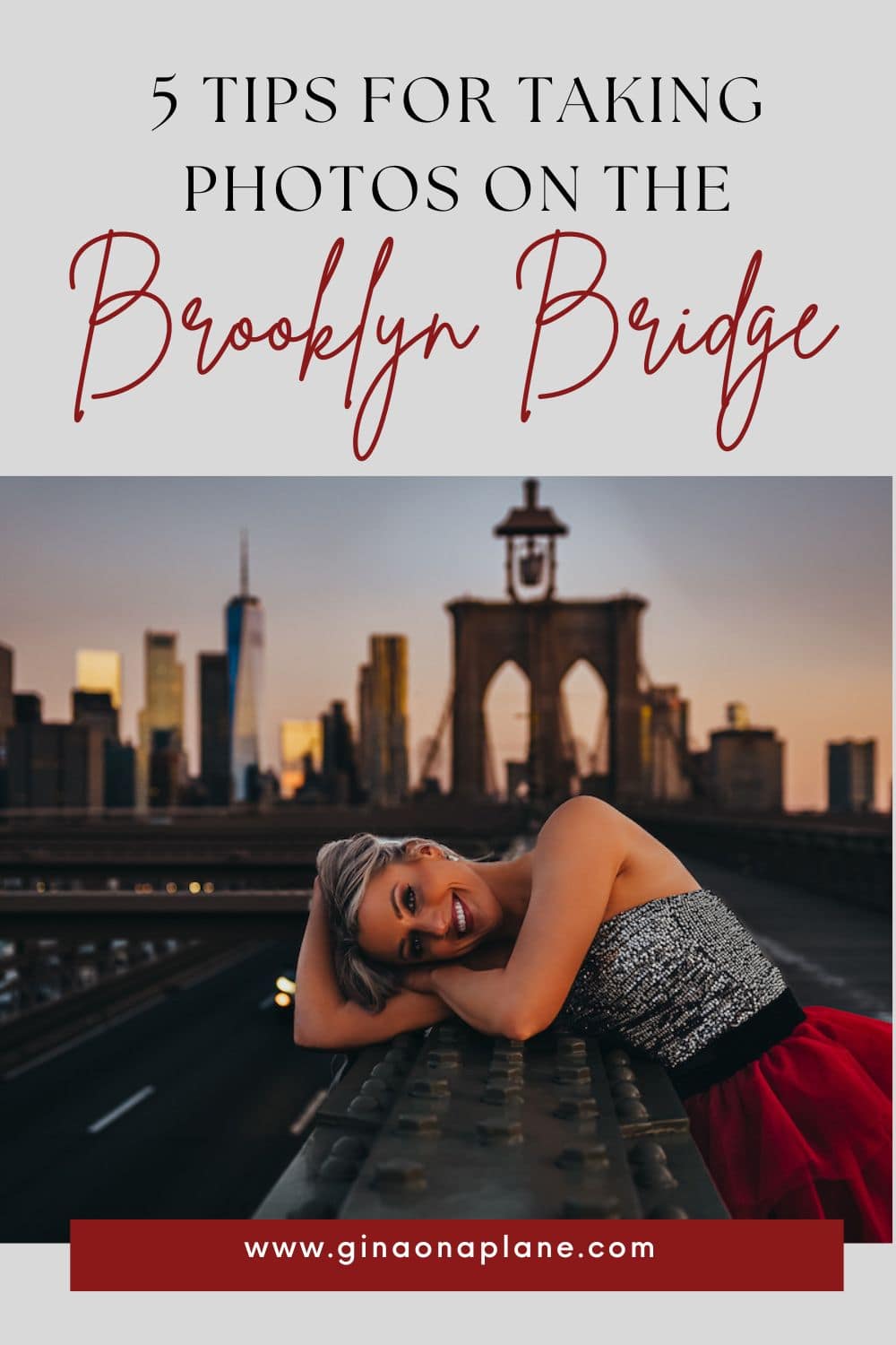 5 Tips for Taking the Best Brooklyn Bridge Photos - Gina On A Plane