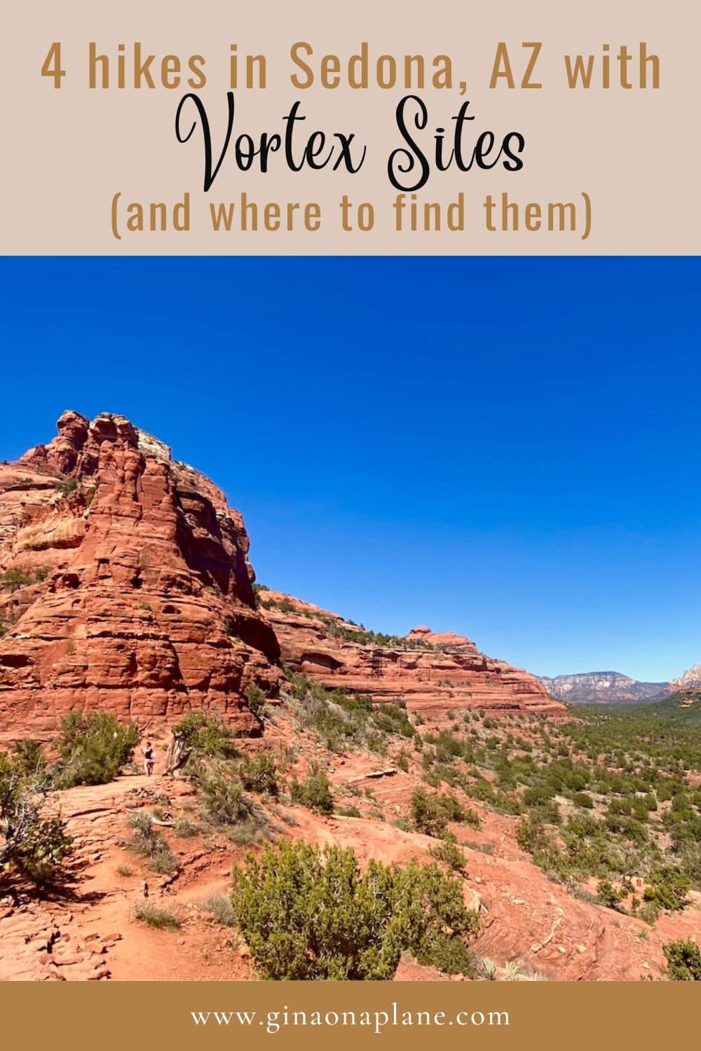 4 Hikes in Sedona with Vortex Sites (and Where to Find Them) - Gina On ...